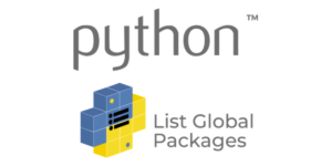 How to List Python Packages - Globally Installed vs Locally Installed ...