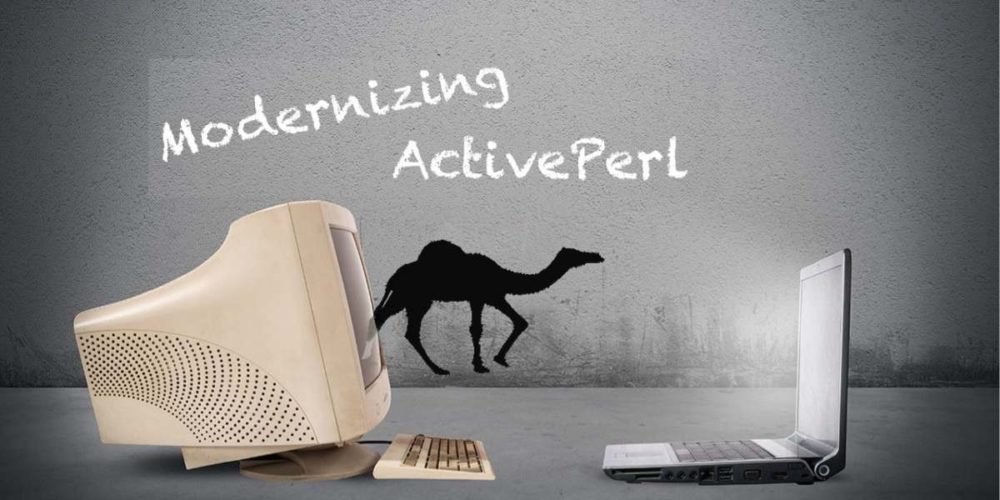 Modernizing ActivePerl for Perl Power Users - ActiveState