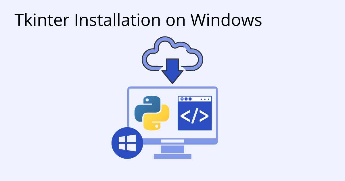 How To Install Tkinter In Windows ActiveState
