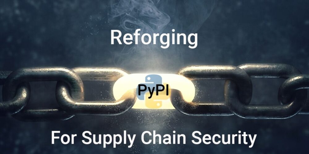 PyPI security pitfalls and steps towards a secure Python ecosystem