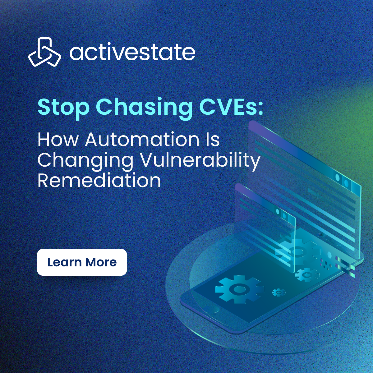 Stop Chasing CVEs: How Automation Is Changing Vulnerability Remediation ActiveState